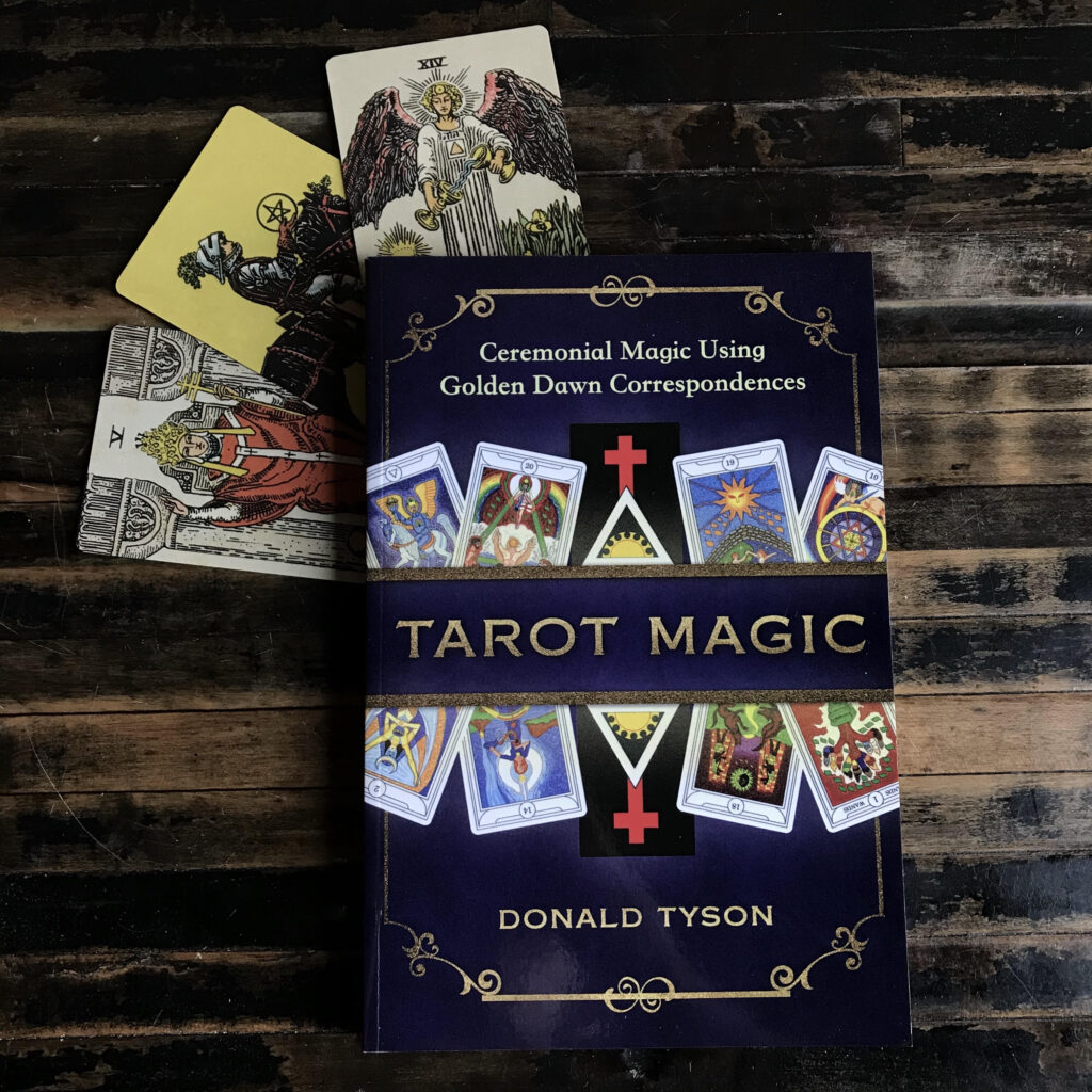 Tarot Magic: Ceremonial Magic Using Golden Dawn Correspondences. By ...