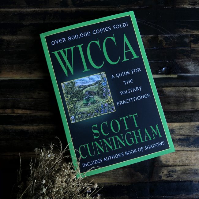 Wicca: A Guide for the Solitary Practitioner. By Scott Cunningham ...
