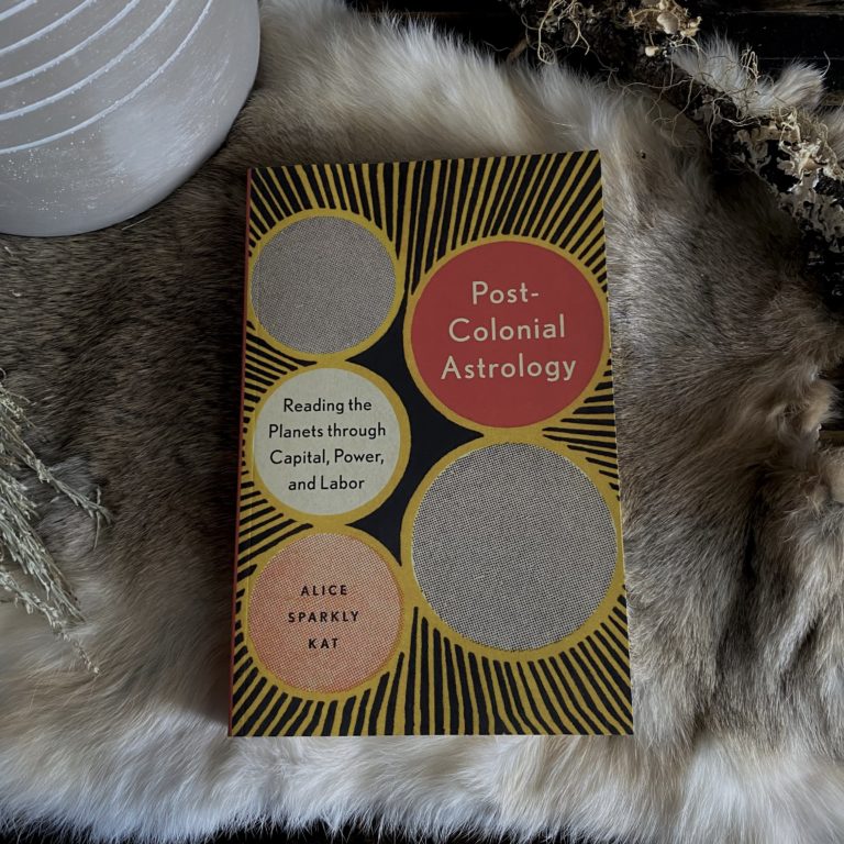 Postcolonial Astrology. By Alice Sparkly Kat. - RitualCravt