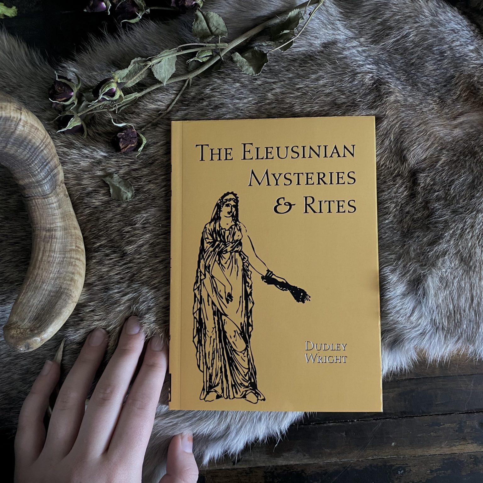 The Eleusinian Mysteries & Rites. By Dudley Wright. - RitualCravt | CO